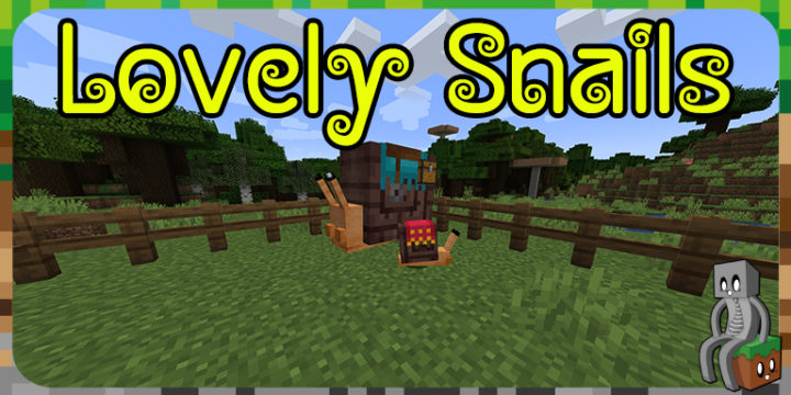 Mod : Lovely Snails 🐌[1.17.1 - 26.1.2] - Minecraft-France