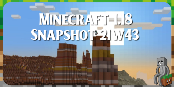 Minecraft 1.18 : Snapshot 21w43a - Minecraft-France