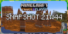 Minecraft 1.18 : Snapshot 21w44a - Minecraft-France