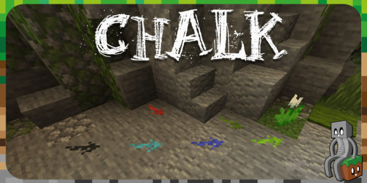 Mod : Chalk (1.16.5 à 1.21.1)
