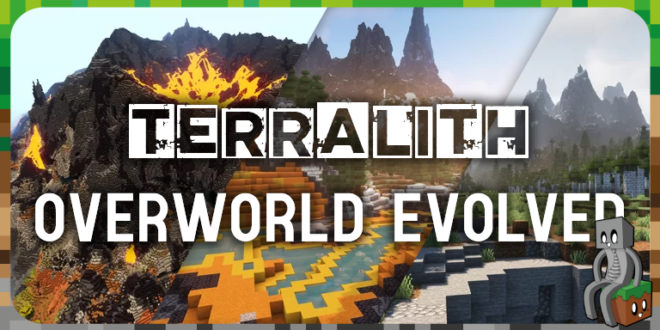 Mod : Terralith - Génération de Mondes (1.17.1 à 1.21.10) ⛰️