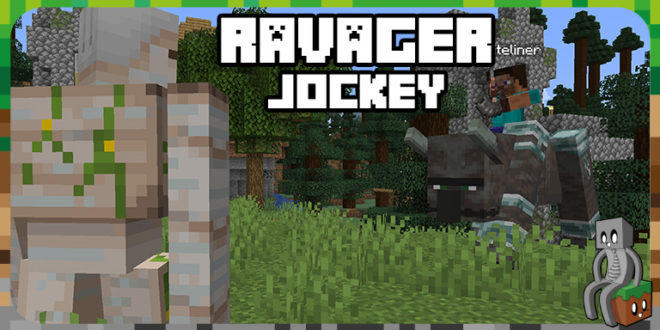 Datapack : Ravager Jockey [1.17.1] - Minecraft-France