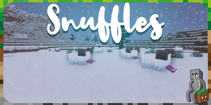 Mod : Snuffles [1.18.2 à 1.21] - Minecraft-France