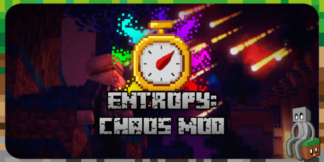 [Mod] Entropy: Chaos Mod [1.16.5 - 1.19] - Minecraft-France