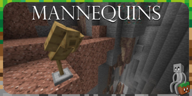 Mod : Mannequins [1.16.5 - 1.18.2] - Minecraft-France