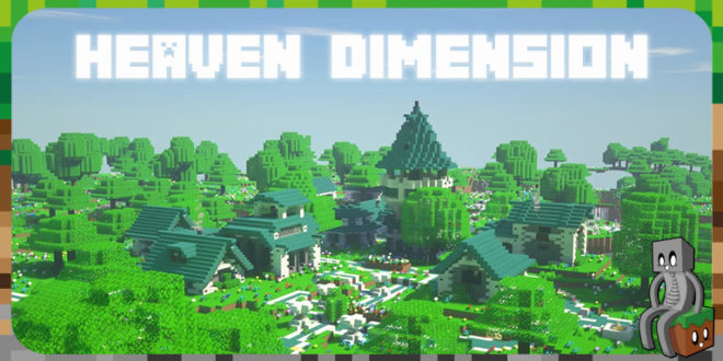Datapack : Heaven Dimension [1.16 - 1.18] - Minecraft-France