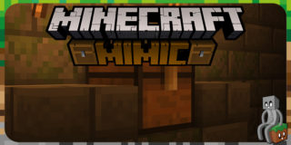 Mod : Mimic [1.16.5 - 1.19.2] - Minecraft-France