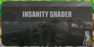 Insanity Shader - Minecraft-France