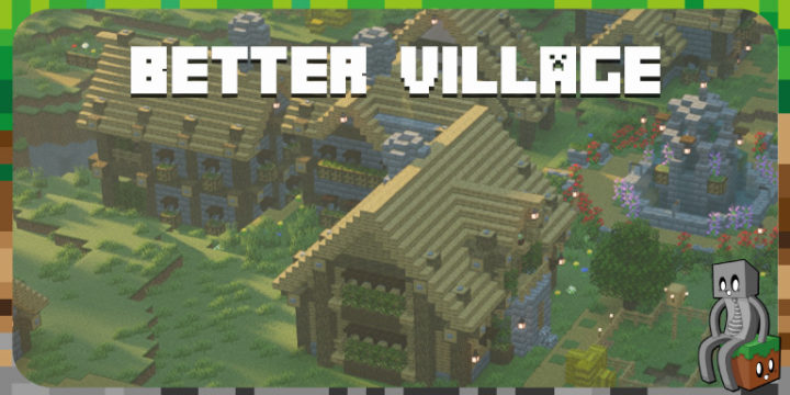 Mod : Better Villages [1.16.5 - 1.21.4] - Minecraft-France