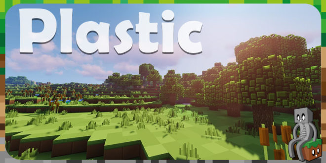 Resource Pack : Plastic [1.18] - Minecraft-France