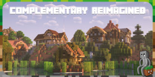 [Shader] Complementary Reimagined - Minecraft-France