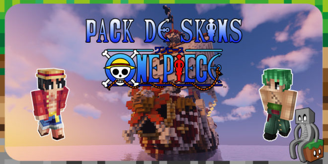 [Pack de skins] One Piece - Minecraft-France