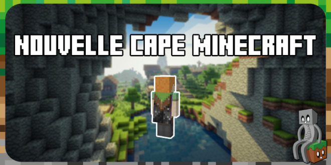 Une cape Minecraft offerte pour les joueurs ayant acheté les deux ...