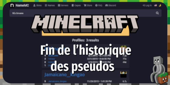 L'historique des pseudos Minecraft ne sera plus disponible publiquement ...