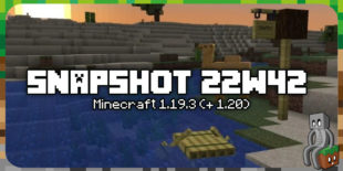 Minecraft 1.19.3 / 1.20 : Snapshot 22w42a - Minecraft-France