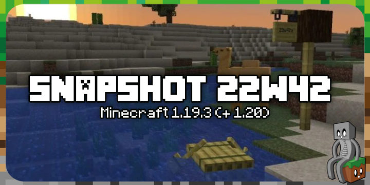 Minecraft 1.19.3 / 1.20 : Snapshot 22w42a - Minecraft-France