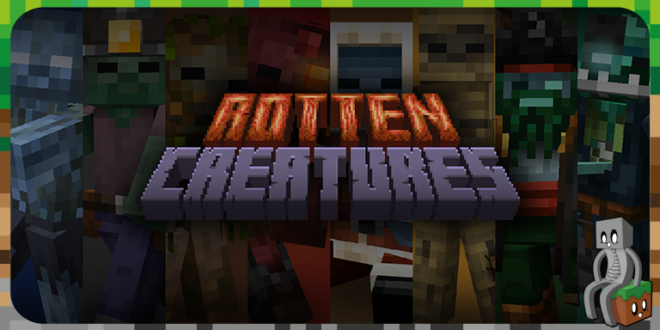 [Mod] Rotten Creatures [1.14.4 - 1.19.3] - Minecraft-France