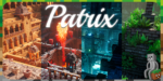 [Resource Pack] Patrix [1.19 - 1.21] - Minecraft-France