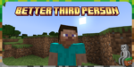 [Mod] Better Third Person [1.12.2 - 1.21.8] - Minecraft-France