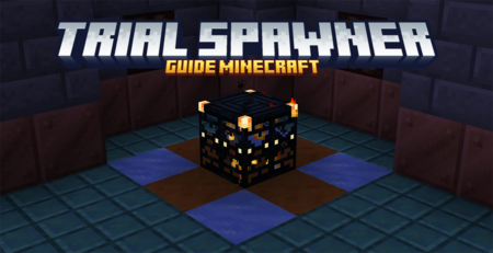 Trial Spawner (Générateur d'épreuve) : Découvrez tout sur ce bloc ...