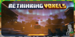 [Shader] Rethinking Voxels - Minecraft-France