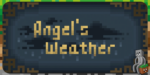 [Resource Pack] Angel's Weather [1.14 - 1.21] - Minecraft-France