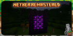 [Mod] Nether Remastered [1.19.2 - 1.20.1] - Minecraft-France