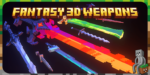 [Resource Pack] Fantasy 3D Weapons [1.19 - 1.21] - Minecraft-France