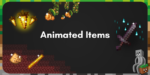 [Resource Pack] Animated Items [1.18 - 1.21] - Minecraft-France