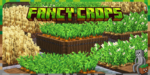 [Resource Pack] Fancy Crops [1.15 - 1.21] - Minecraft-France