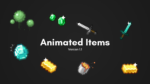 [Resource Pack] Animated Items [1.18 - 1.21] - Minecraft-France