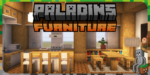 [Mod] Paladin's Furniture [1.16.5 - 1.21.8] - Minecraft-France