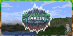 [Mod] Larion World Generation [1.20.6 - 1.21.4] - Minecraft-France