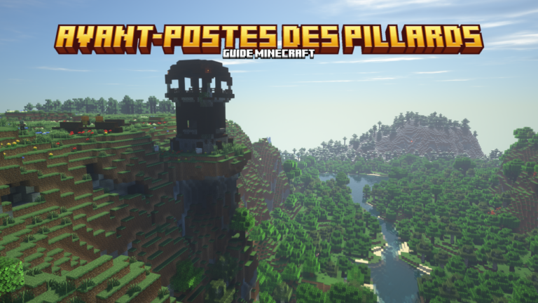 Guide des avant-postes des pillards (Pillager Outpost) dans Minecraft ...