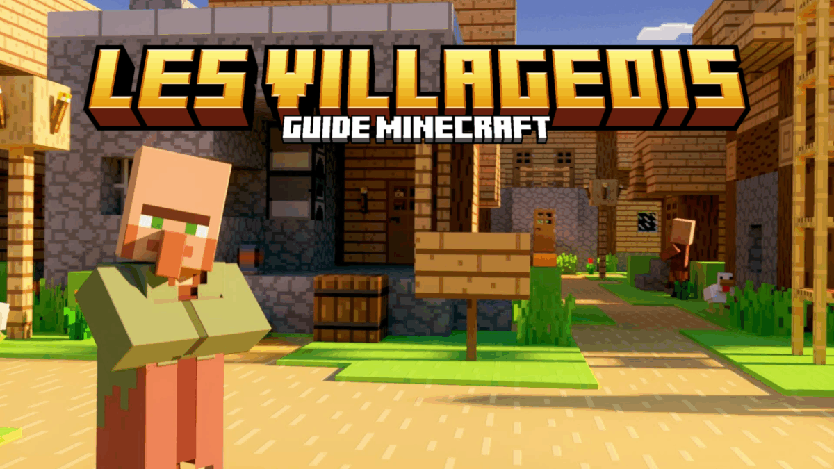 Villageois dans Minecraft : métiers, échanges, reproduction et ...