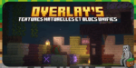 [Resource Pack] Overlay's [1.15 - 1.21] - Minecraft-France