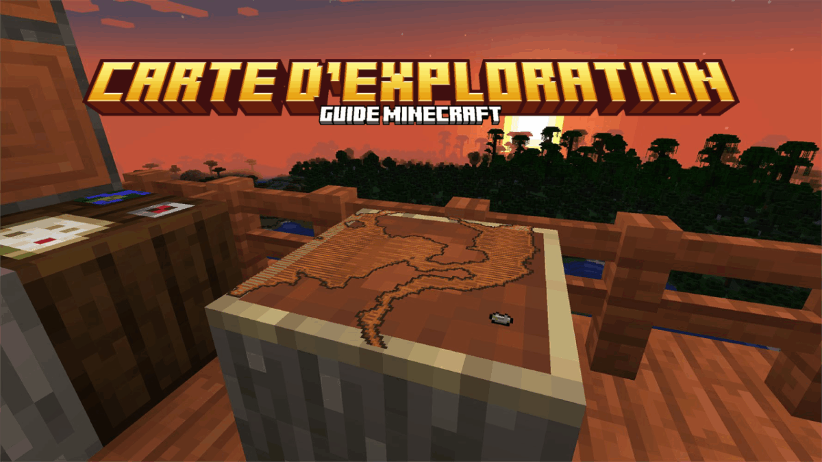 Les cartes d’exploration dans Minecraft : Guide complet - Minecraft-France