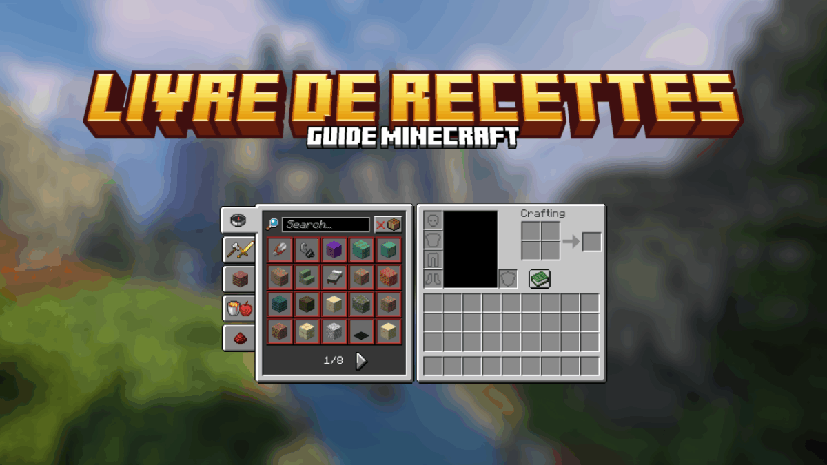 Le livre de recettes dans Minecraft : Guide complet - Minecraft-France