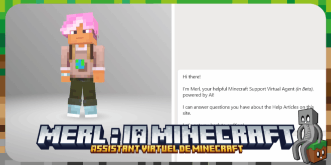 Mojang lance un agent virtuel (Merl) pour l’assistance Minecraft, mais ...