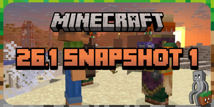 Minecraft 26.1 : Snapshot 1 - Minecraft-France